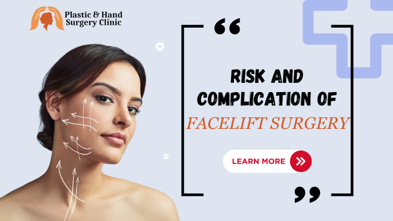 Is There Any Risk And Complication Of Facelift Surgery?